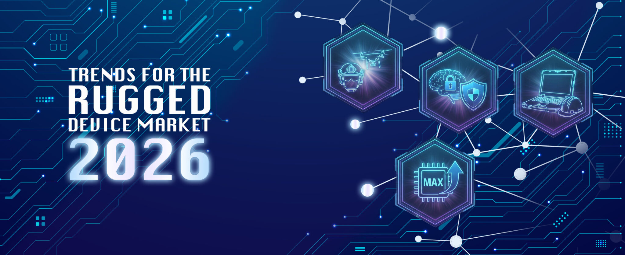 2026 Trends for the Rugged Device Market - DURABOOK